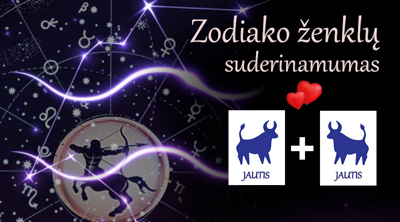 Zodiako ženklų Jautis ir Jautis poros suderinamumas - ZINIUONIS.LT